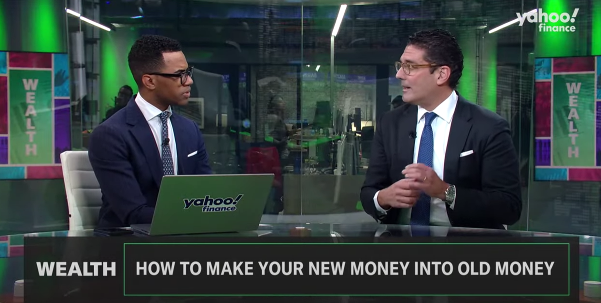 Yahoo! Finance TV’s ‘Wealth’ Show: Old money vs. new money: Key ...